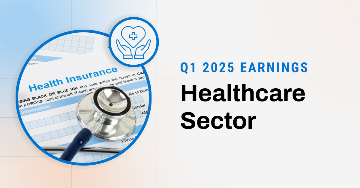 Q1 2025 Healthcare Sector Earnings Tracker | YCharts
